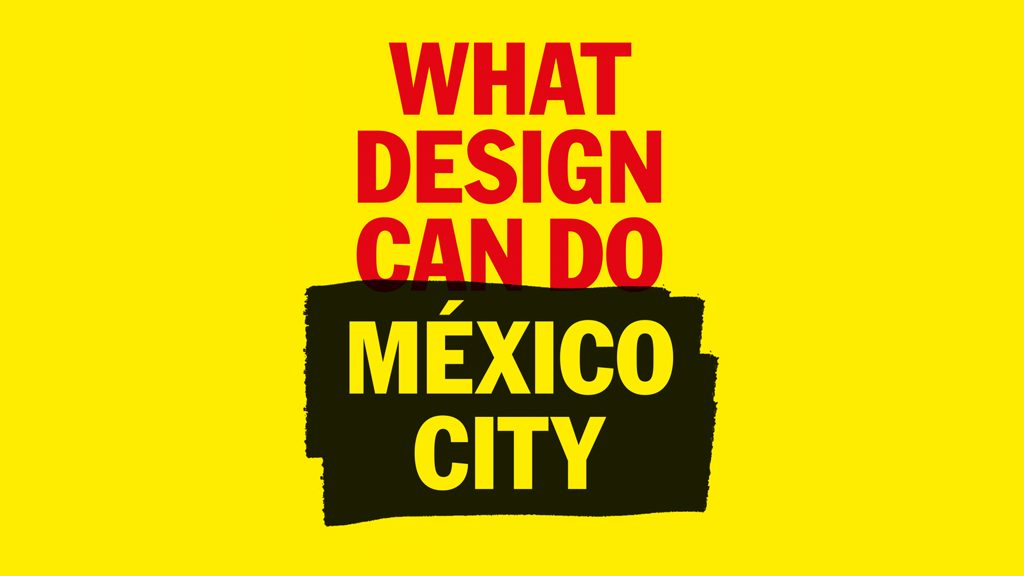 What Design Can Do: 3 días de inspiración y creatividad para el cambio ...