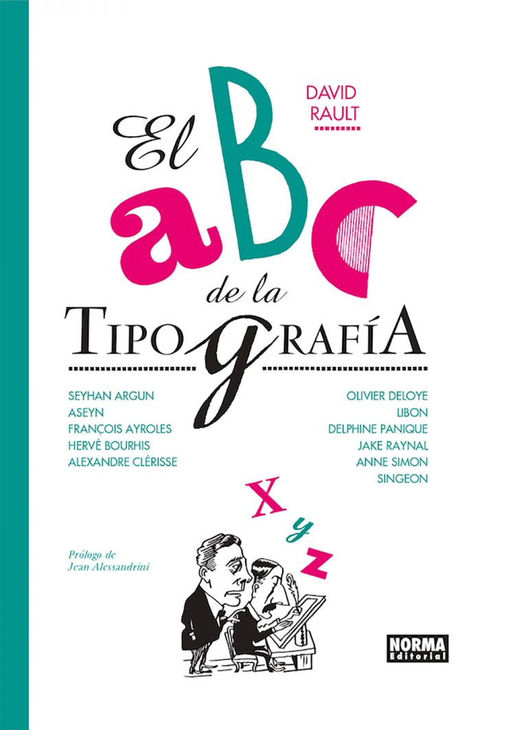 ‘El ABC de la tipografía’, un recorrido a la historia de las letras